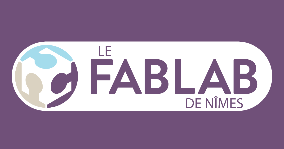 Le FabLab – Le FabLab de Nîmes